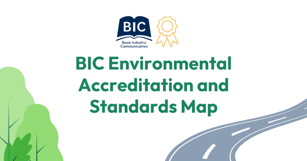 BIC's Environmental Accreditation Badges and Standards Map is live ...