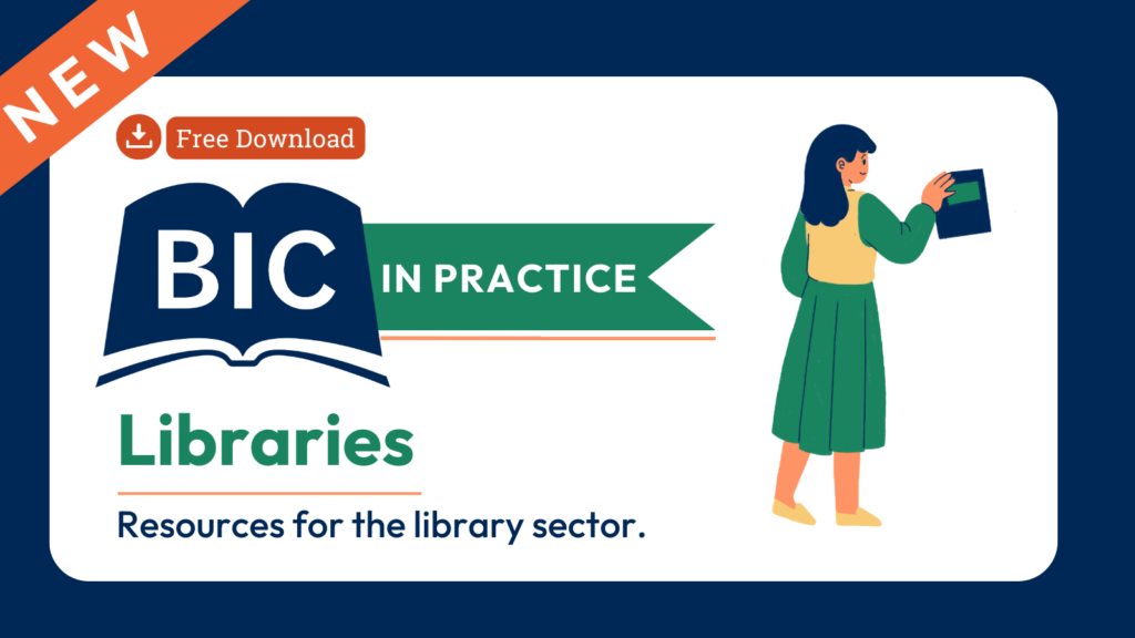 BIC In Practice: Libraries - Book Industry Communication
